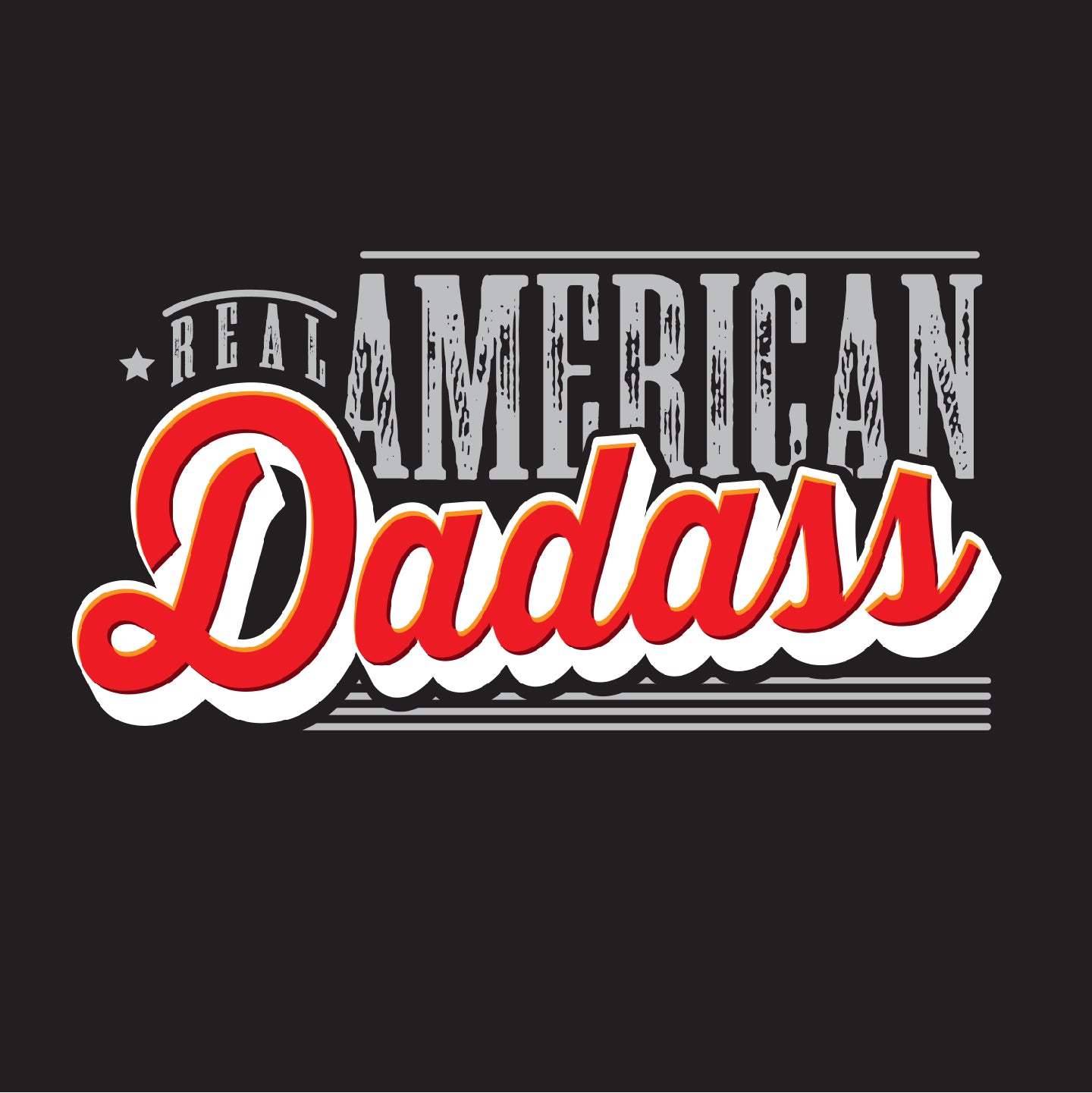 Real American Dadass – Rotten Dad