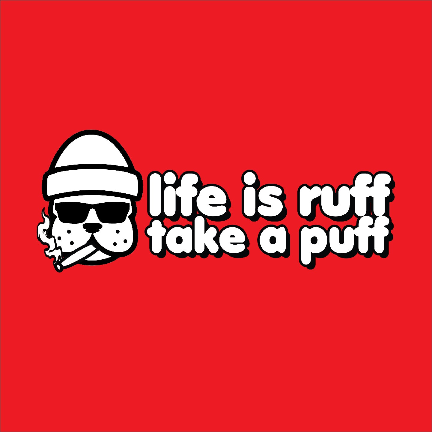 Life is Ruff – Rotten Dad