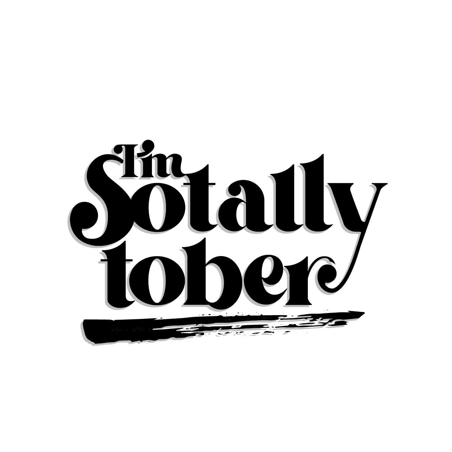 I'm Sotally tober – Rotten Dad